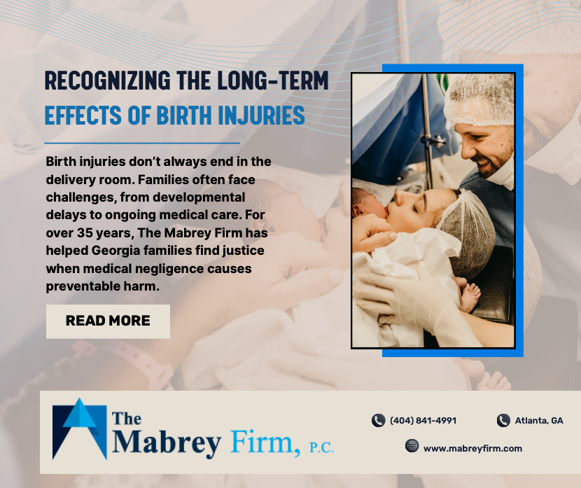 Recognizing the Long-Term Effects of Birth Injuries - The Mabrey Firm